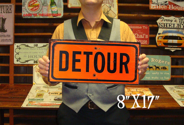 Vintage, Rustic Road Signs - One Way and Detour Sign – Tin Sign Shop